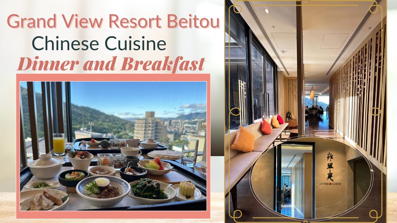 Grand View Restaurant at grand View Hotel Taiwan - YouTube