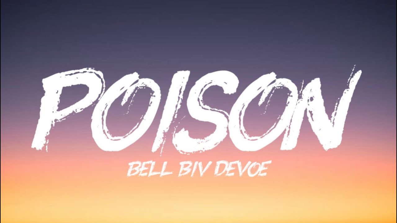 Bell Biv Devoe - Poison (Lyrics) - YouTube