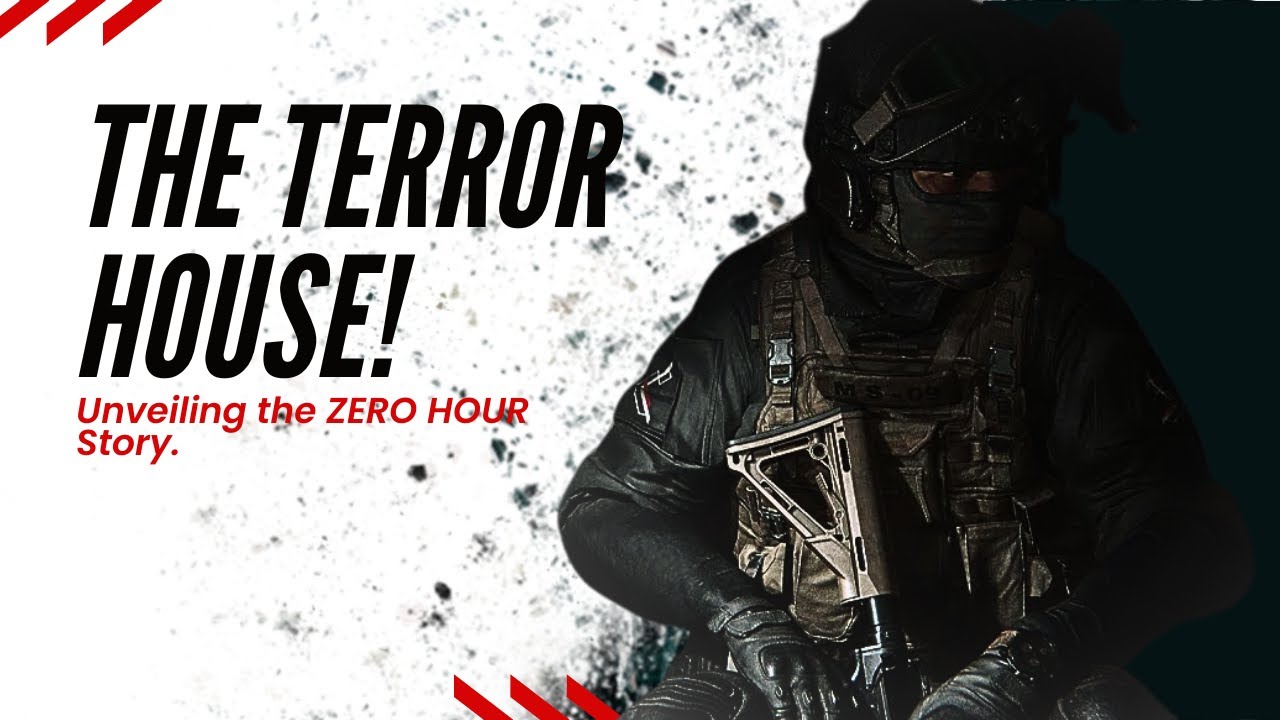 The Terror House! Unveiling the ZERO HOUR Story. - YouTube