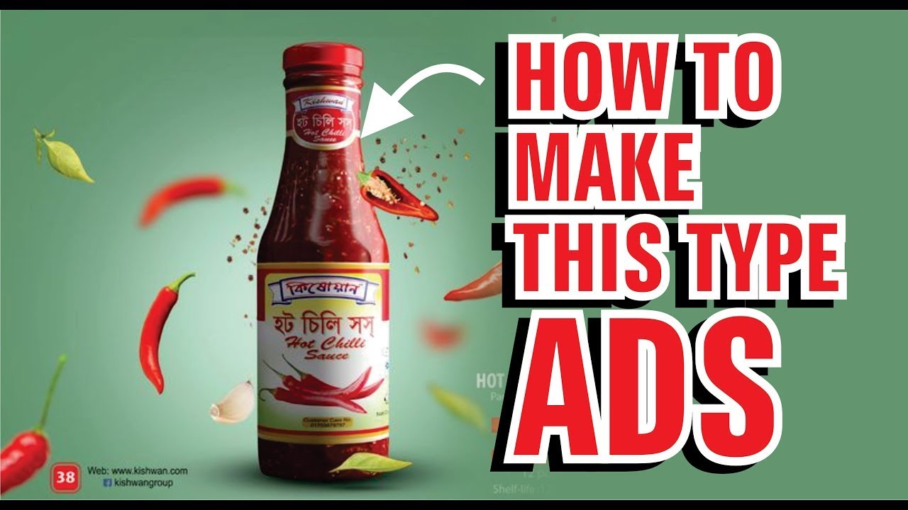 Hot Chilli Sauce Product Advertising Ads Design Tutorial Using ...