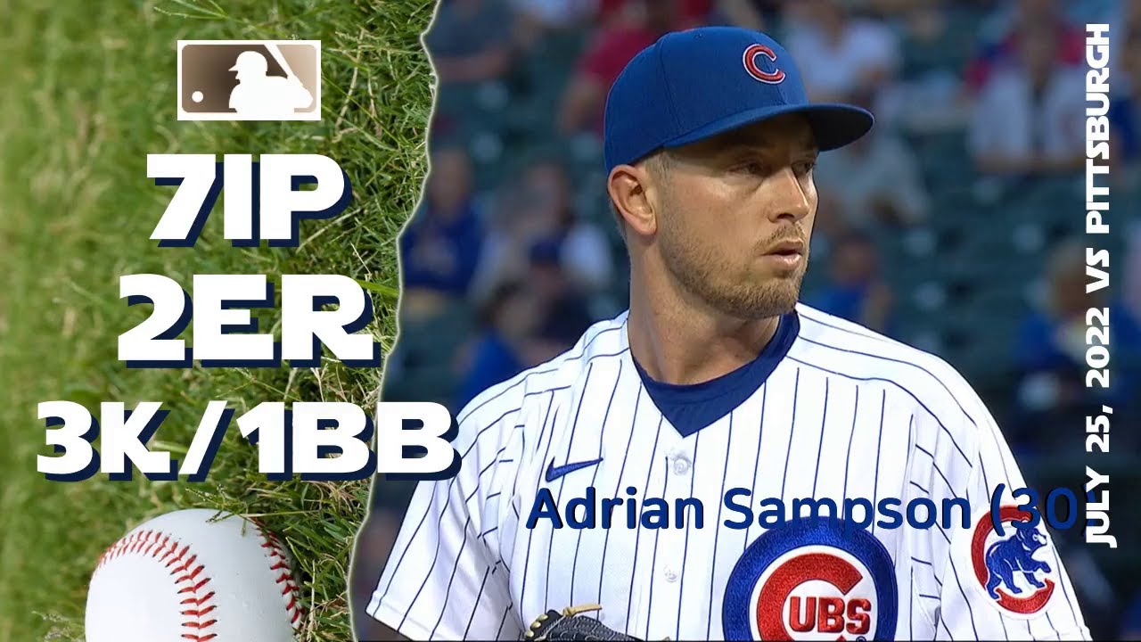 Adrian Sampson | July 25, 2022 | MLB highlights - YouTube