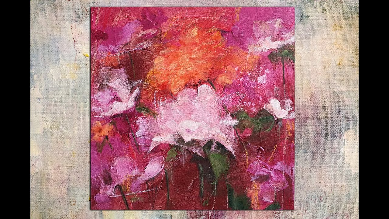 Spontaneous Abstract Floral painting / tutorial/ Acrylic Painting ...