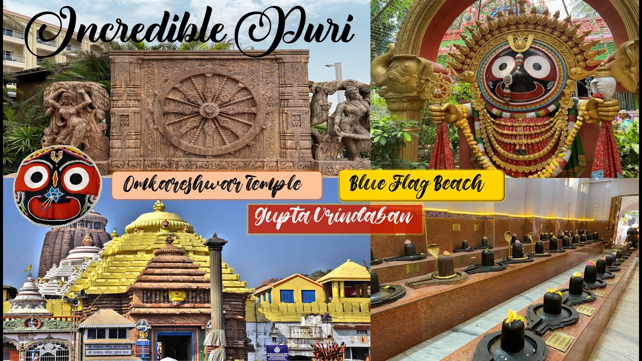Puri Tour Plan | Puri Tour Guide | Gupta Vrindavan | Omkareshwar temple ...