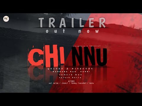 Chinnu Short Film Trailer || ramufilmy || Suspence & Thiller..... - YouTube