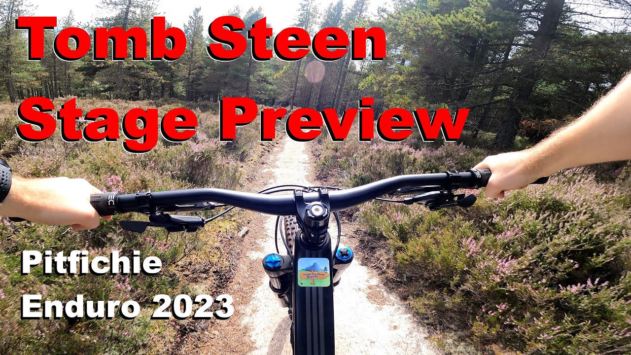 Pitfichie Enduro 2023 - Tomb Steen Stage Preview - YouTube