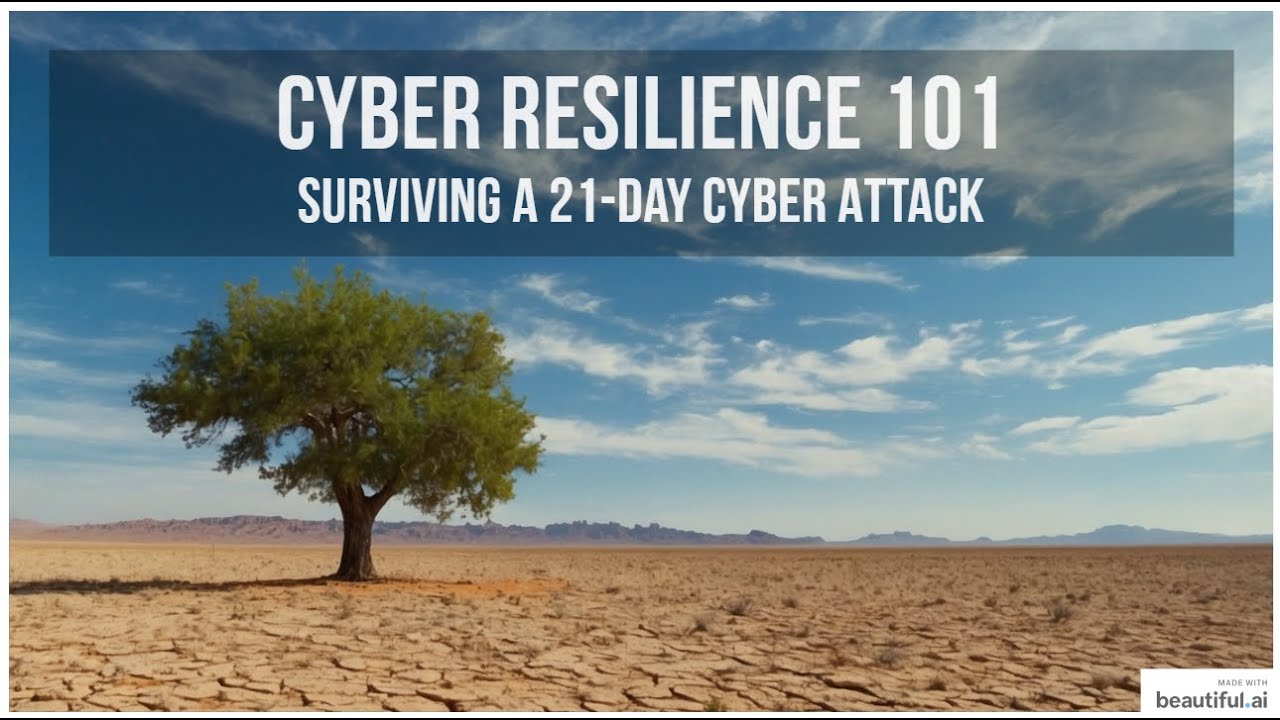 Cyber Resilience 101: Surviving a 21-Day Cyber Attack - YouTube