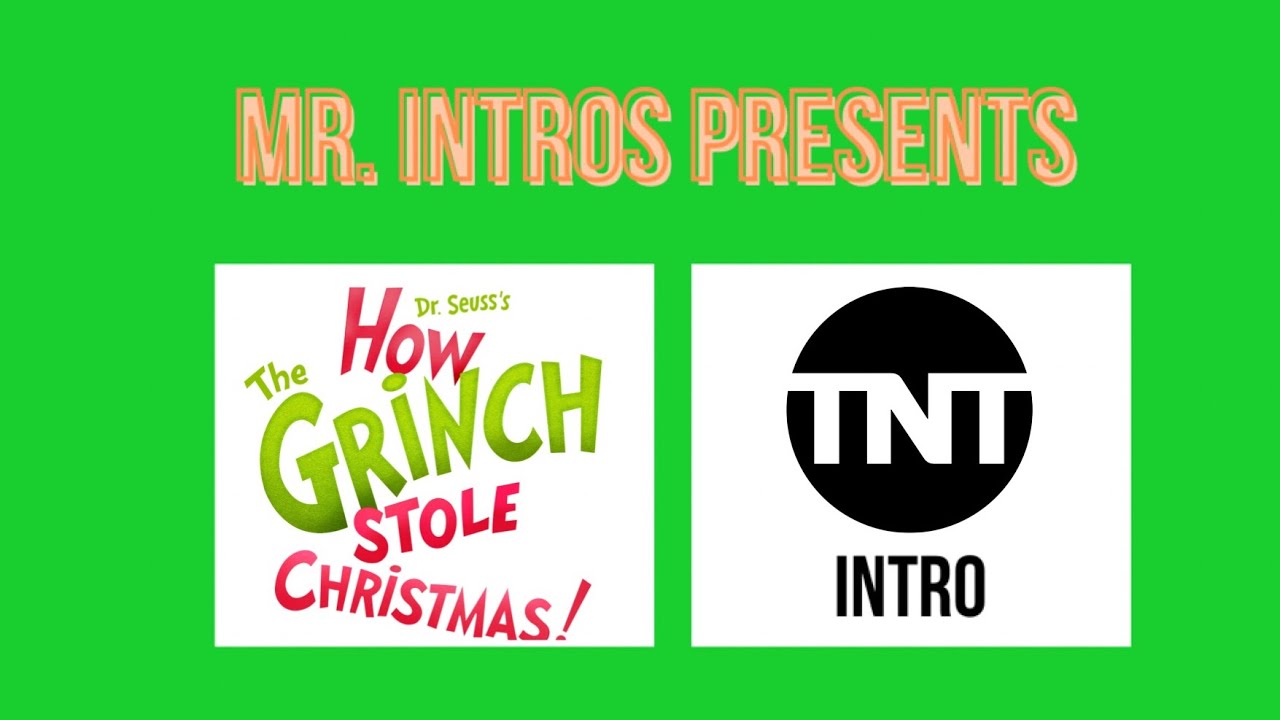 The Grinch ‘66 - TNT Intro 11/10/24 (Intro #181, NO COPYRIGHT INTENDED ...