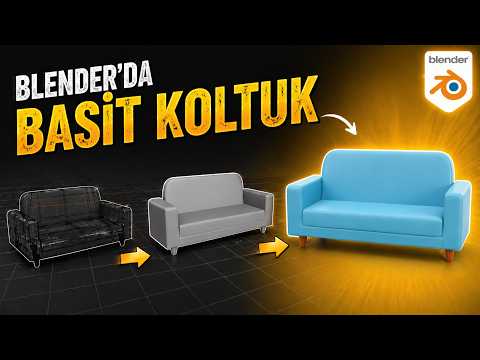 Blender'da Basit Koltuk Modelleme