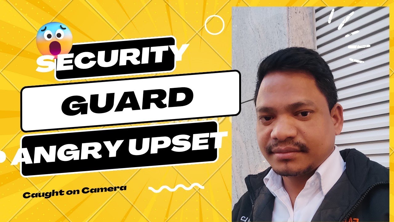 Security guard's duty in Dubai UAE. Security guard is angry in his ...
