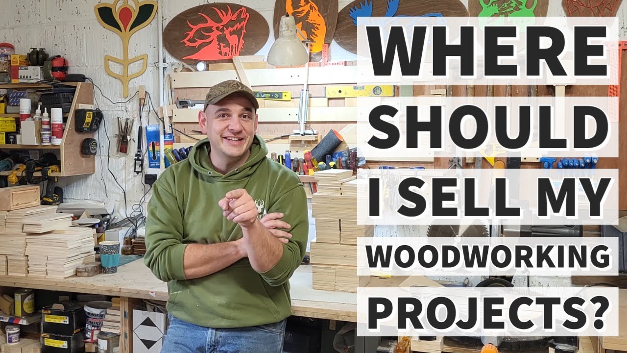 Where and How Should You Sell Your Woodworking Projects - Ebay, Etsy ...