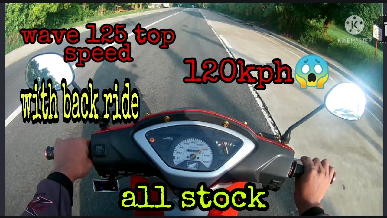 Wave 125 top speed with back ride all stock engine - YouTube
