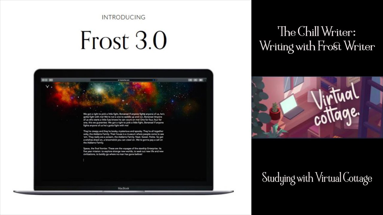 The Chill Writer: Using Frost Writer and Virtual Cottage - YouTube