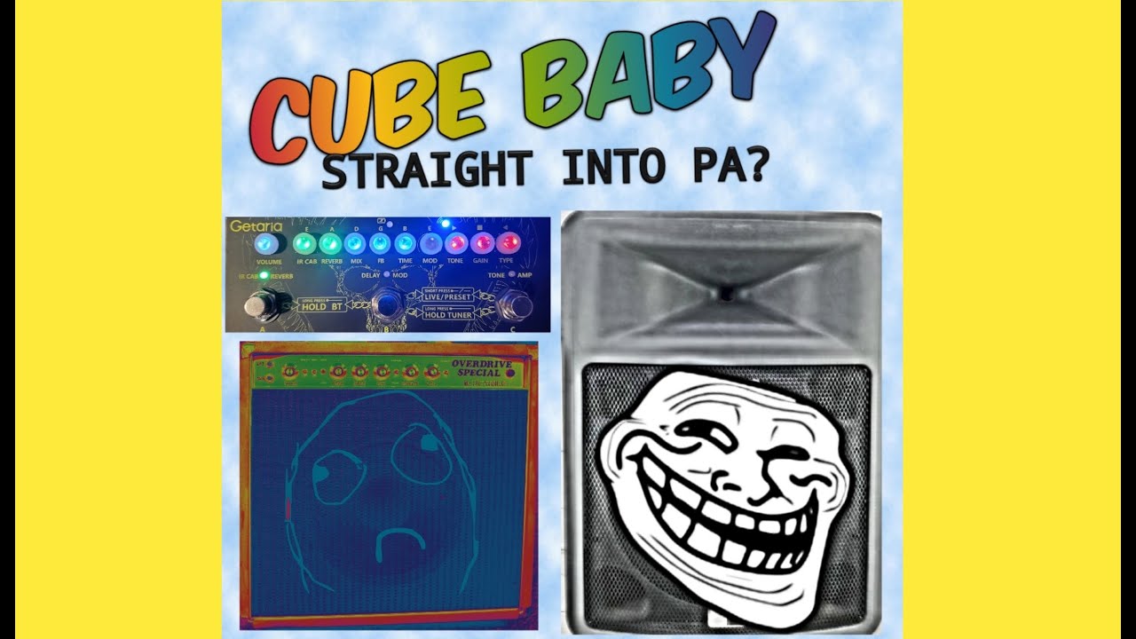 Getaria Cube Baby into PA demo "Is that an Amp & Pedalboard in your ...