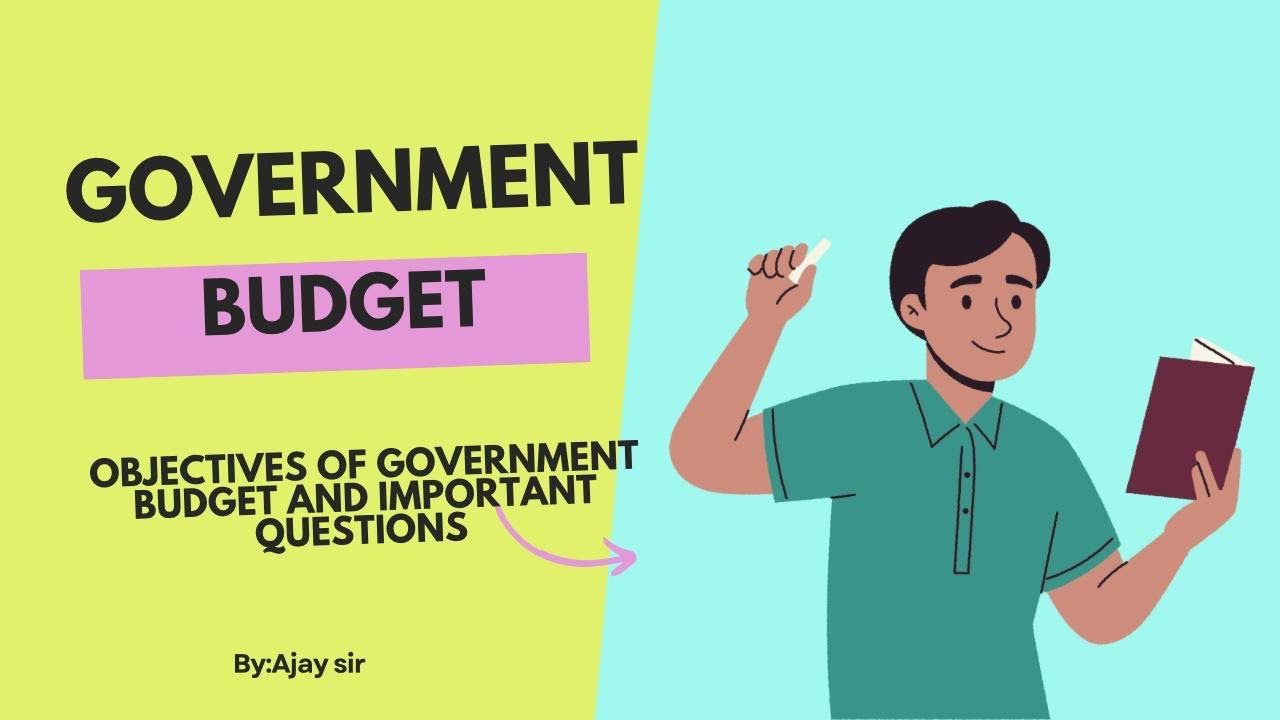 Class12 Macro economics Government budget - YouTube