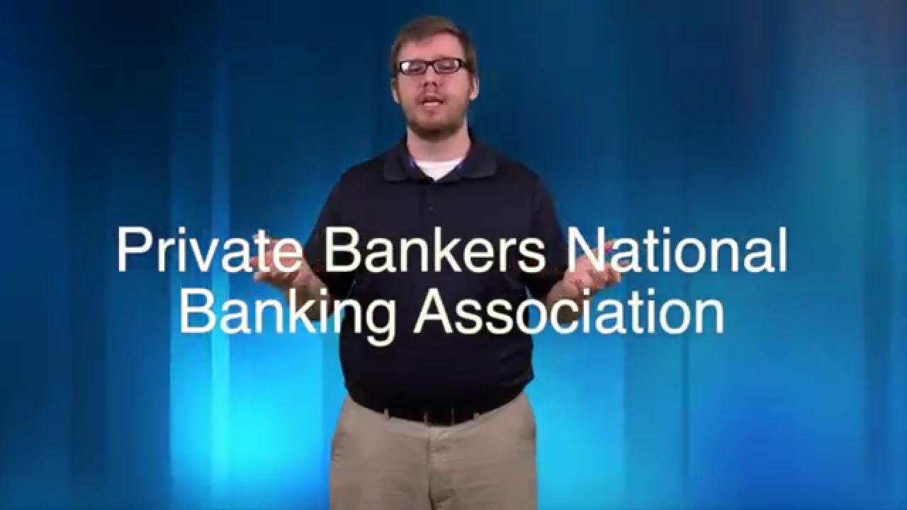 Private Bankers and You - YouTube