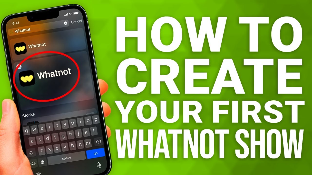 How To Create Your First Whatnot Show: Step-by-Step Beginner’s Guide ...