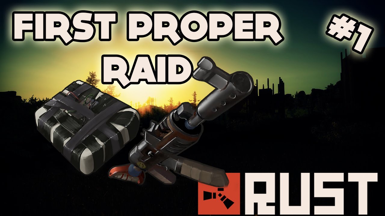 Rust | The Rusty 100 | First Proper Raid! - YouTube