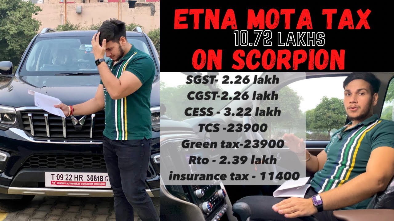 Shocked 😳 Fortuner se bhi jada tax ⁉️Etna mota tax on Scorpio n pr kyu😡 ...