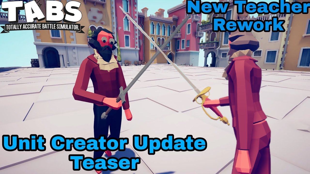 New Teacher Rework in Unit Creator Update TABS and more Teaser - YouTube