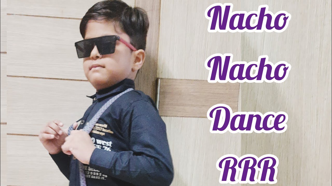 RRR/Nacho Nacho/kids dance - YouTube