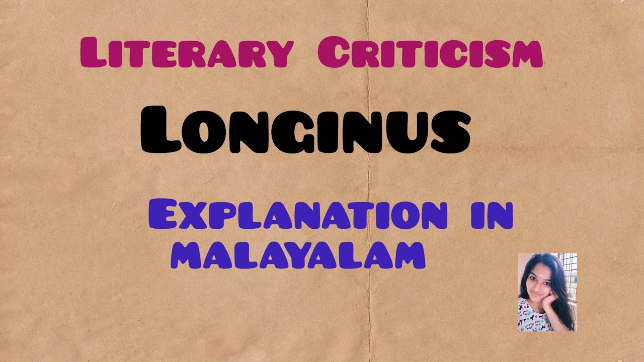 Longinus || Classical criticism || Summary in malayalam || Explanation ...