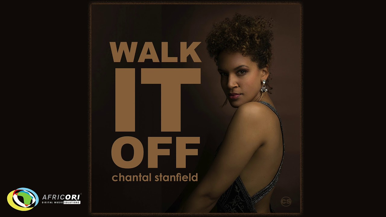 Chantal Stanfield - Walk It Off (Official Audio) - YouTube