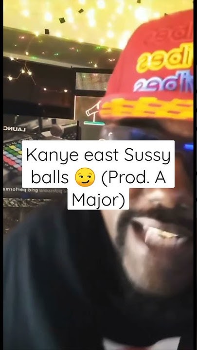 Kanye East - Sussy Balls 😳 (Prod. A Major) - YouTube