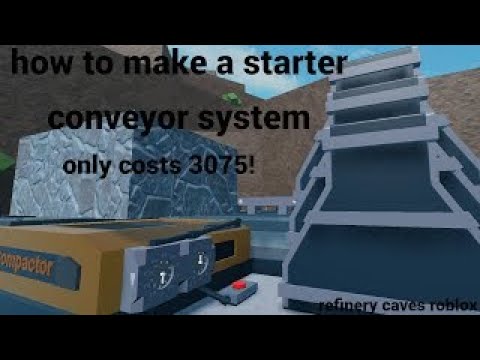 How to build a compact starter conveyor system | Roblox | refinery caves - YouTube