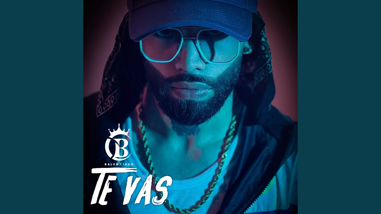 Te Vas - YouTube
