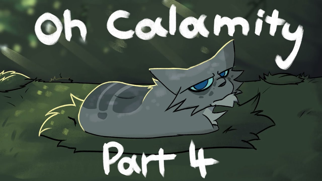 Oh Calamity l Part 4 - YouTube