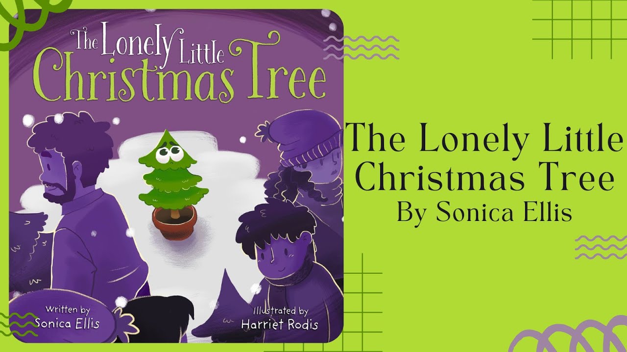🎄 Kids Book Read Aloud for WINTER HOLIDAY 🎄 The Lonely Little Christmas ...
