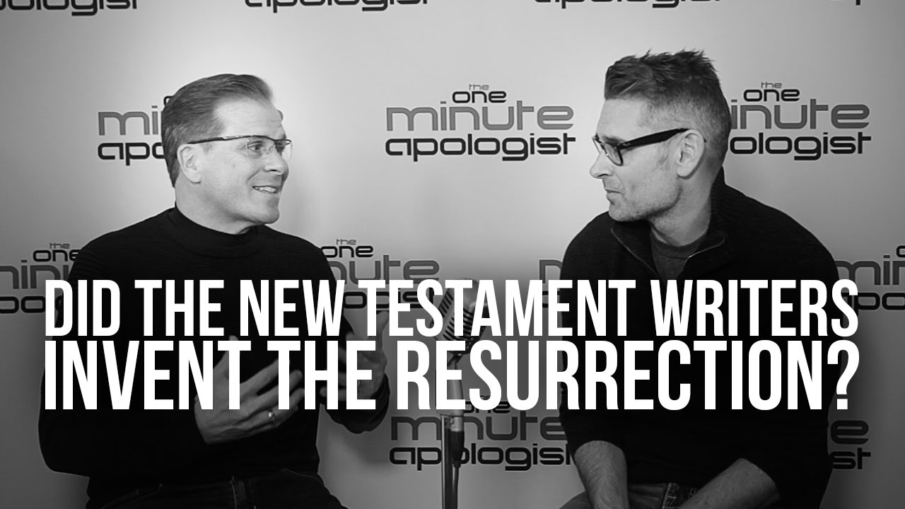 957. Did The New Testament Writers Invent The Resurrection? - YouTube