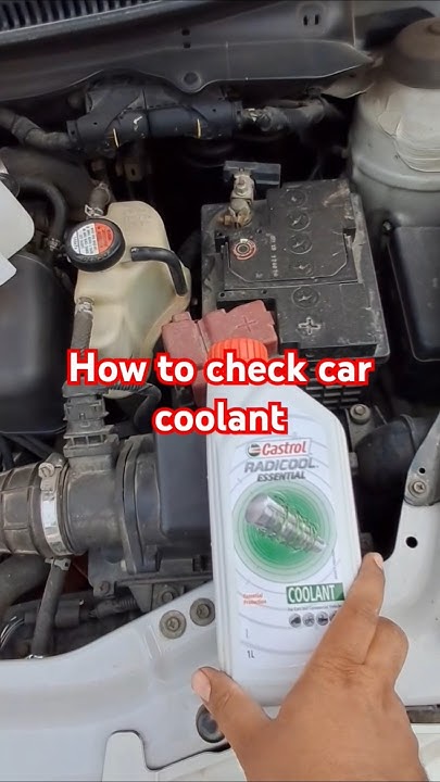 How to check car coolant level | how to check car coolant | best coolant for car || #yt ...