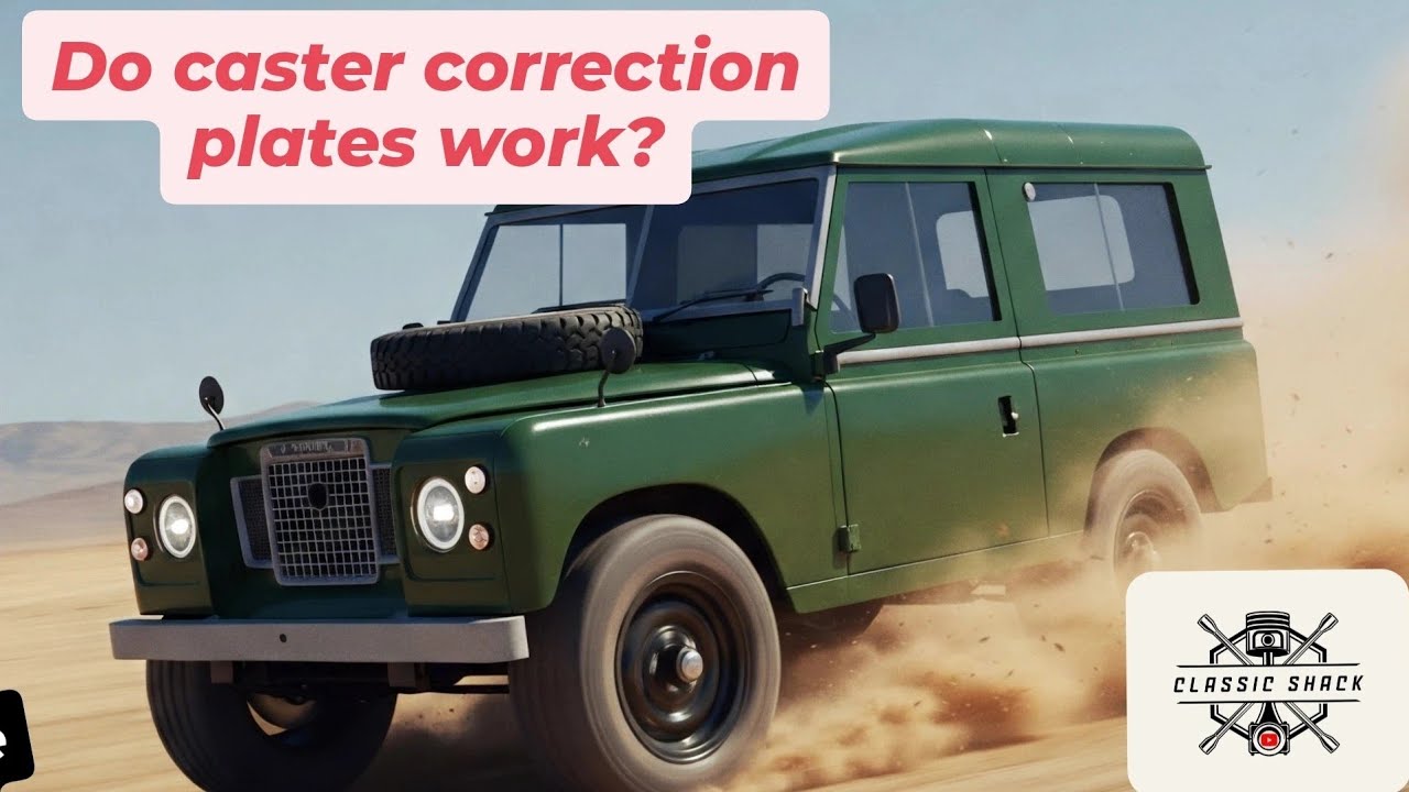 Fitting caster correction plates / wedges to my 1979 Series 3 Land ...