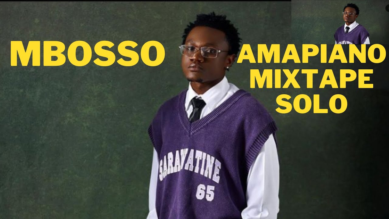 MBOSSO AMAPIANO MIX 2023 | Shetani ,Sitaki ,Yataniua ,Moyo | - YouTube