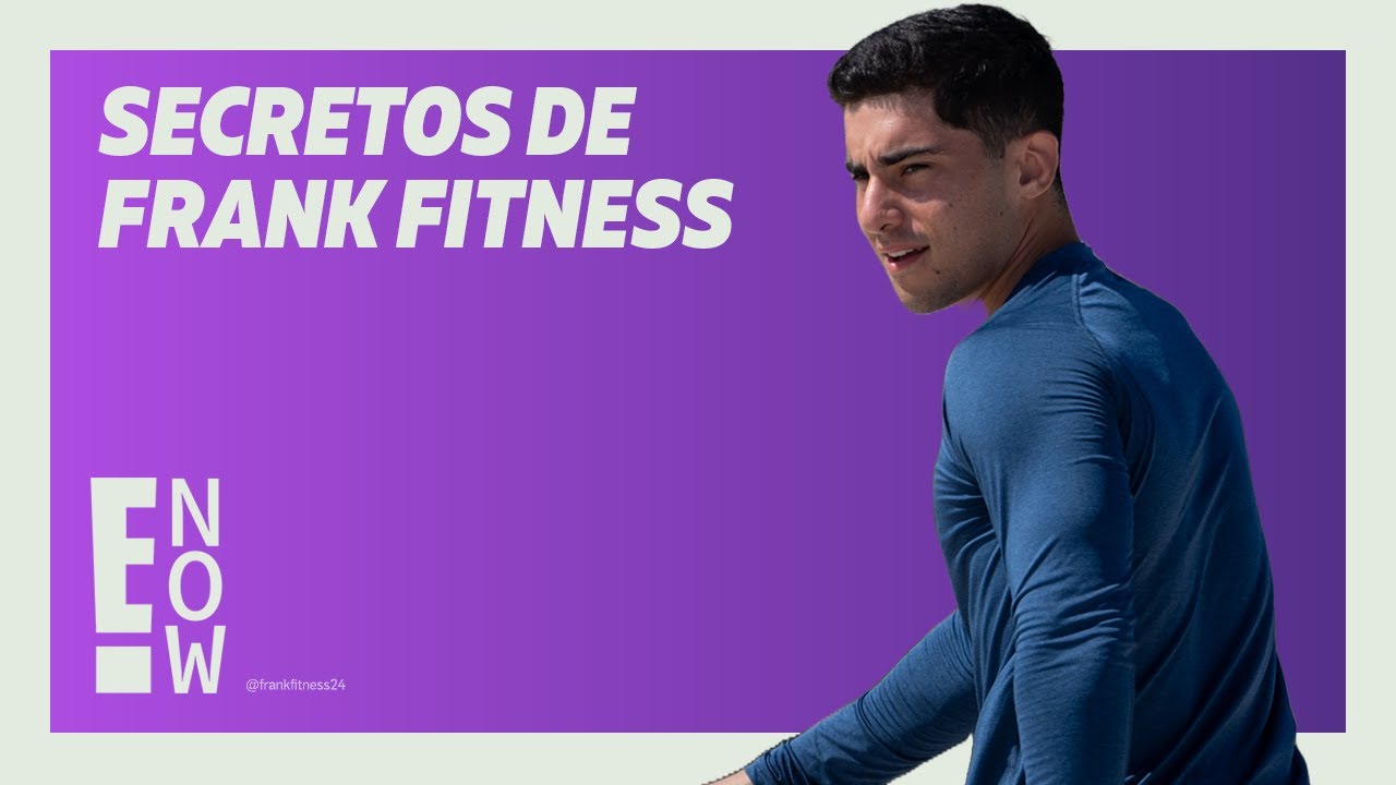 ENTREVISTA: LOS SECRETOS DE FRANK FITNESS - YouTube