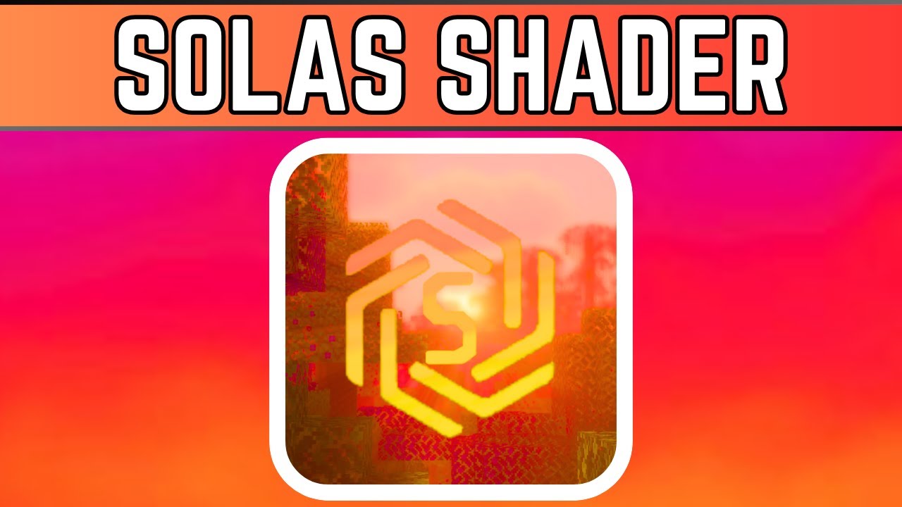 How To Download & Install Solas Shader For Minecraft | Minecraft Basics ...
