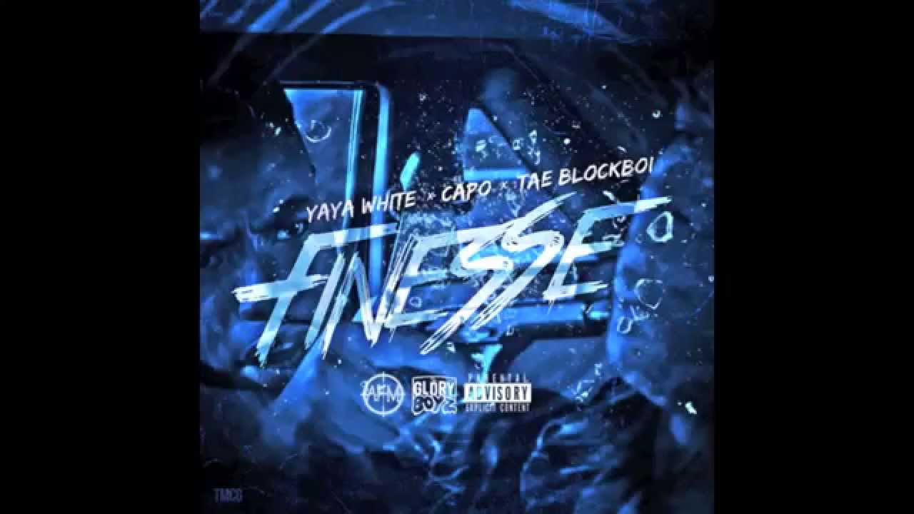 YAYA WHITE X CAPO X TAE BLOCKBOI- FINESSE - YouTube