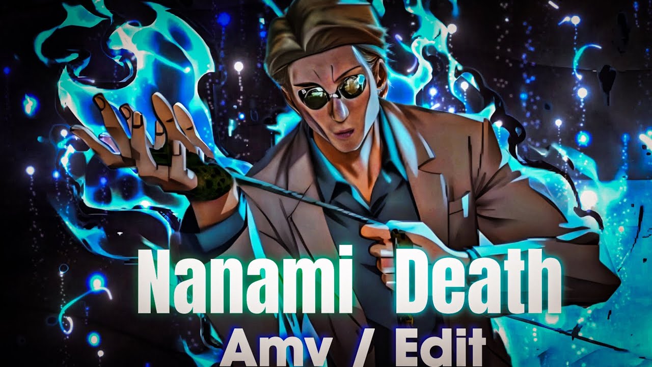 Jujutsu Kaisen | Nanami Death | Amv/Edit #amv - YouTube