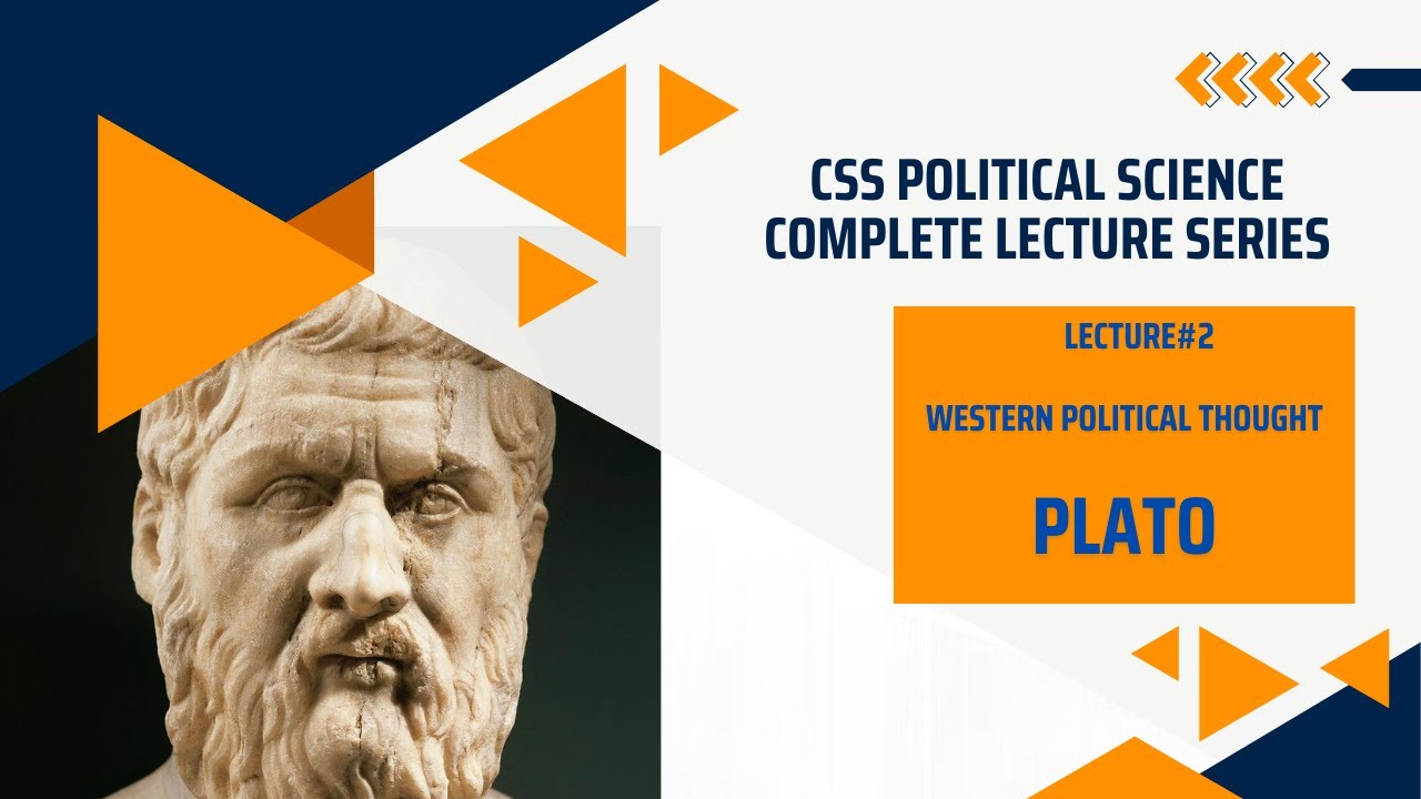 Understanding Political Science Css Lecture 2 Plato World Class Css Institute Youtube 8635
