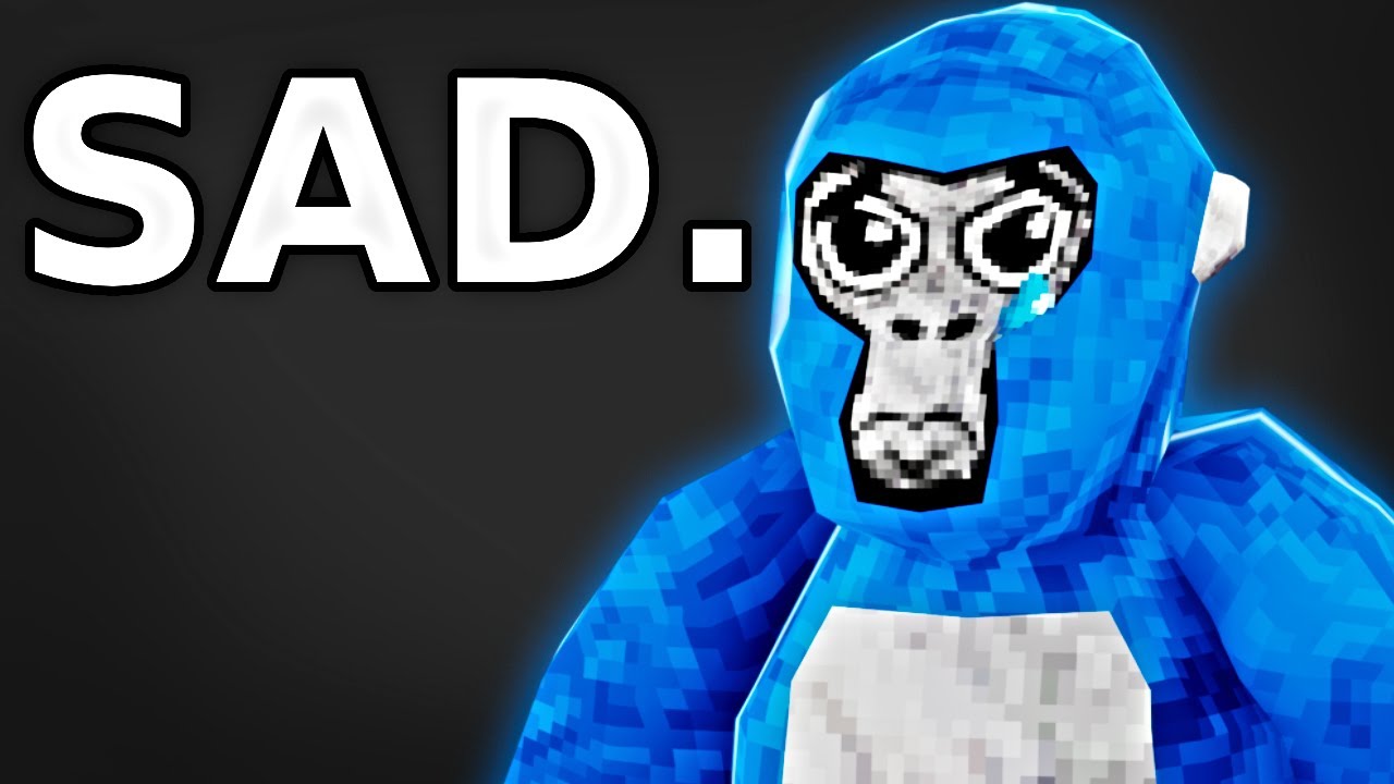 Gorilla Tag is SAD... - YouTube
