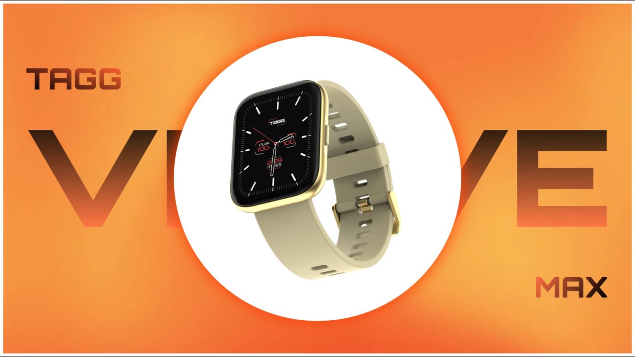 Tagg Verve Max Smartwatch | Price & Specifications ⚡️⚡️ - YouTube