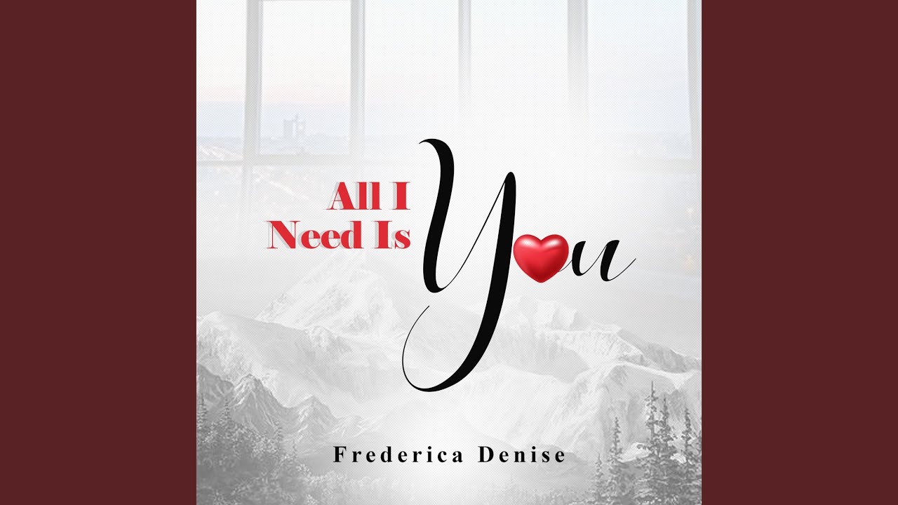 All I Need Is You - YouTube