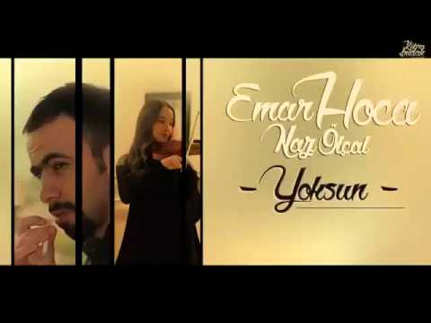 Emar ft Naz Olçal - Yoksun Official Audio 2016 Cover (Sözler Dahil)