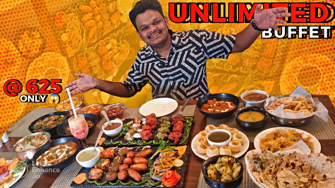 Unlimited Food Buffet at Just Rs.625/- Only | Street Food India | 30 ...