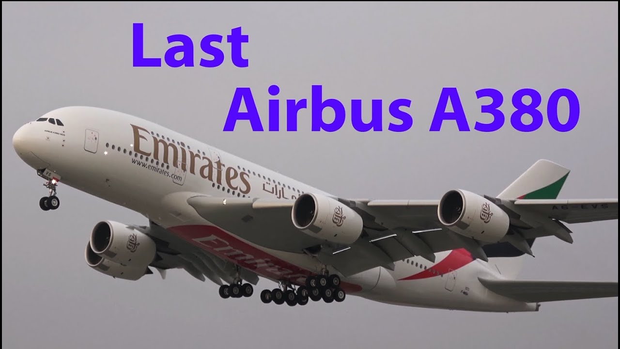 End of an Era | The Last Airbus A380 ever built | Take off Airbus ...