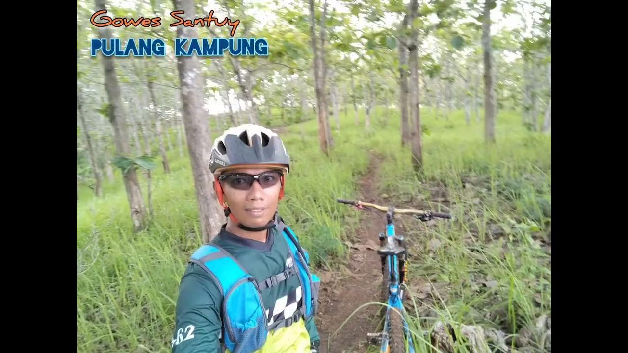 GOWES PULANG KAMPUNG, GOWES KEBUN JATI, GOWES TULUNGAGUNG - YouTube