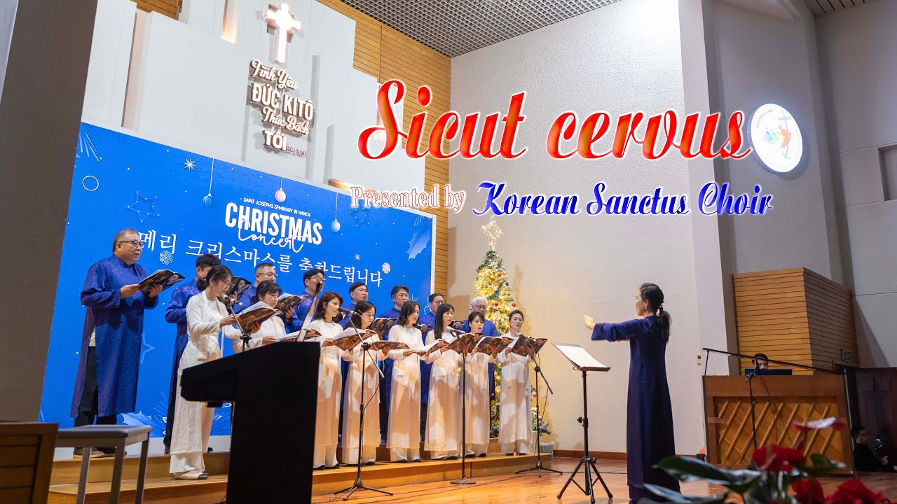 Sicut cervus - Korean Sanctus Choir II Đại Chủng Viện Thánh Giuse Hà Nội - YouTube