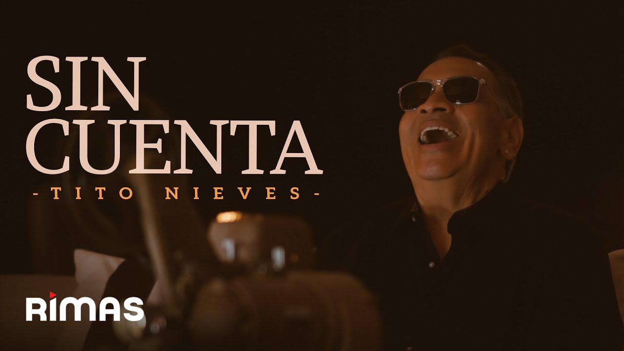 Tito Nieves - Sin Cuenta - (Video Oficial) - YouTube Music
