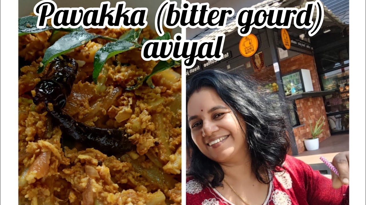 Pavakka aviyal | Bitter gourd recipe | Maya Ganesh - YouTube